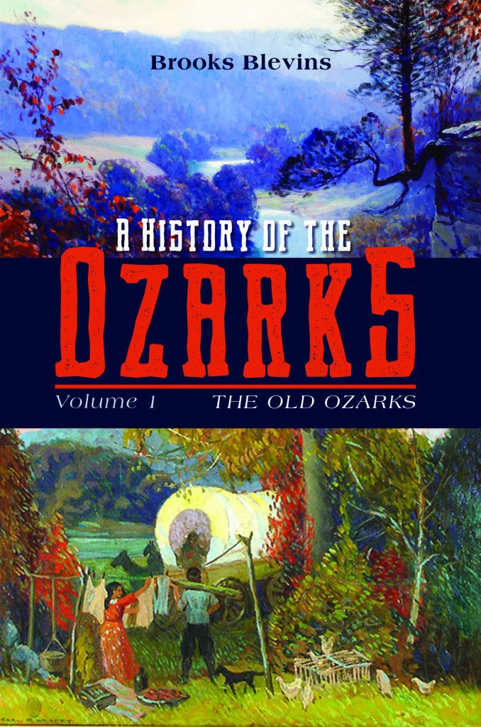 Q&A with Brooks Blevins, author of The Old Ozarks - Illinois Press Blog