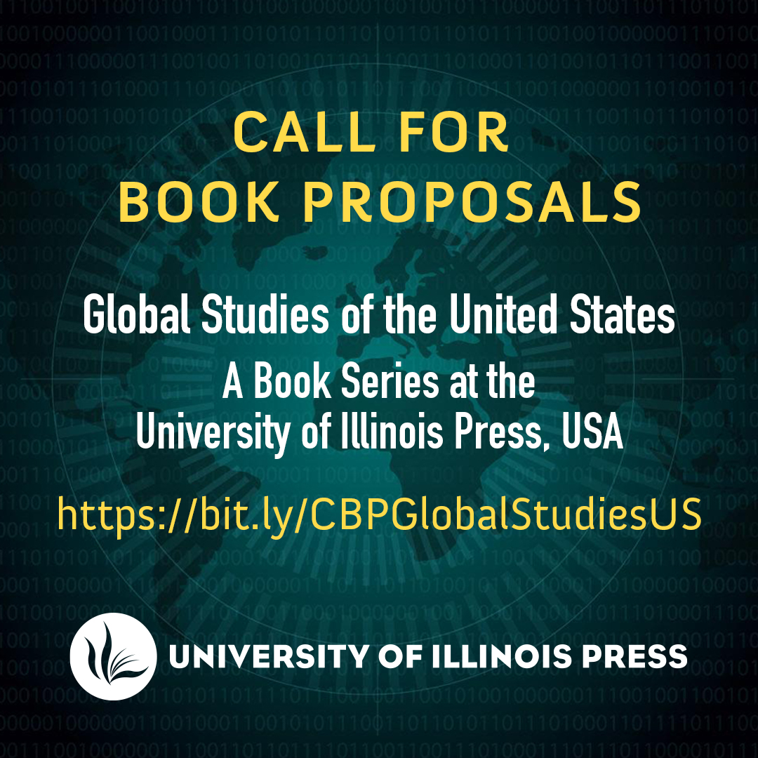 Call for Book Proposals: Global Studies of the United States - Illinois ...