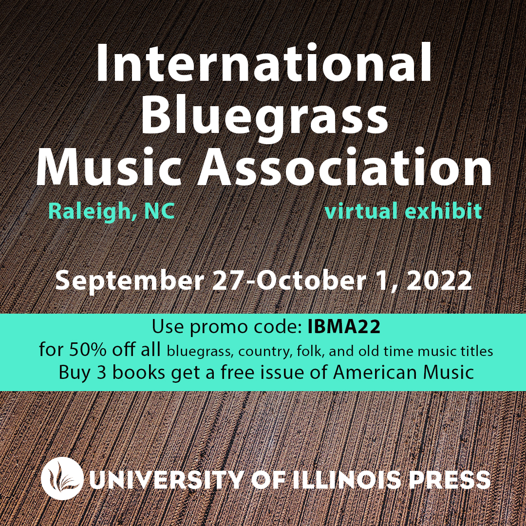 IBMA 2022 Virtual Exhibit - Illinois Press Blog