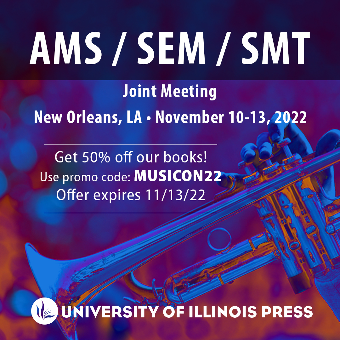 AMS/SEM/SMT 2022 Virtual Exhibit - Illinois Press Blog