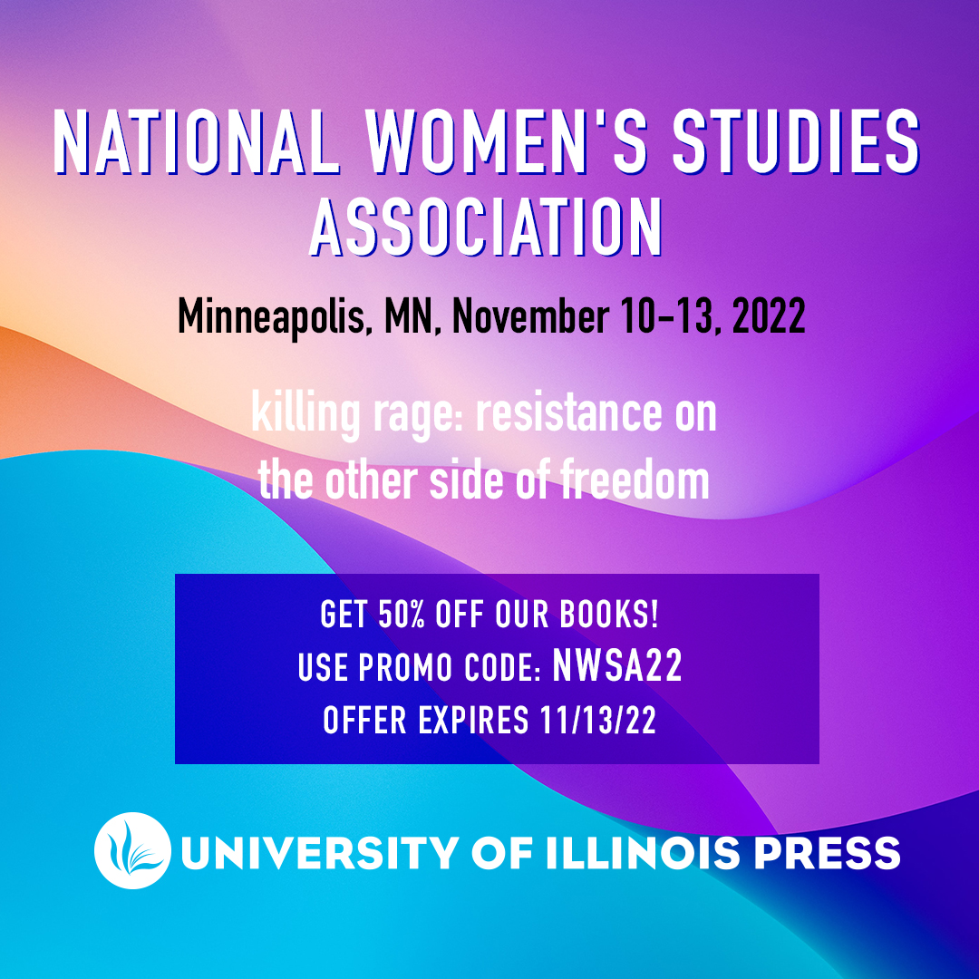 NWSA 2022 Virtual Exhibit - Illinois Press Blog