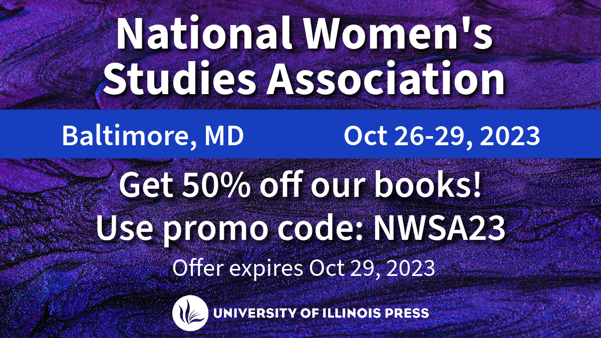 NWSA 2023 Virtual Exhibit - Illinois Press Blog