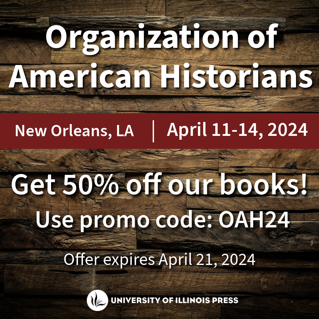 OAH 2024 Virtual Exhibit - Illinois Press Blog