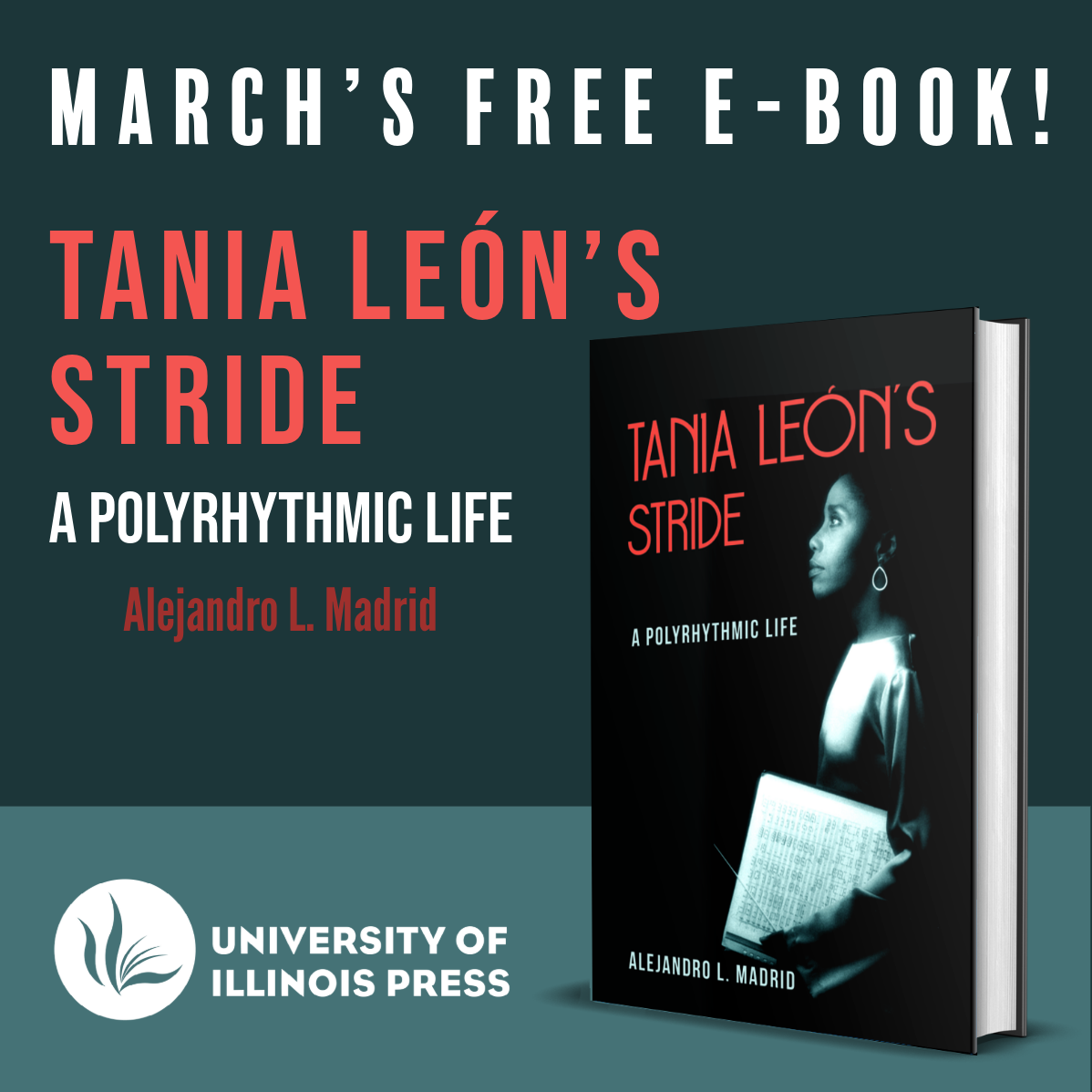 Free E-book Giveaway: TANIA LEÓN'S STRIDE - Illinois Press Blog
