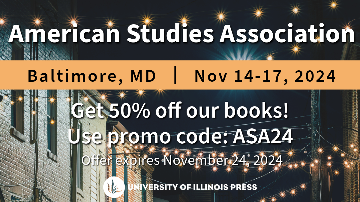 ASA 2024 Virtual Exhibit - Illinois Press Blog