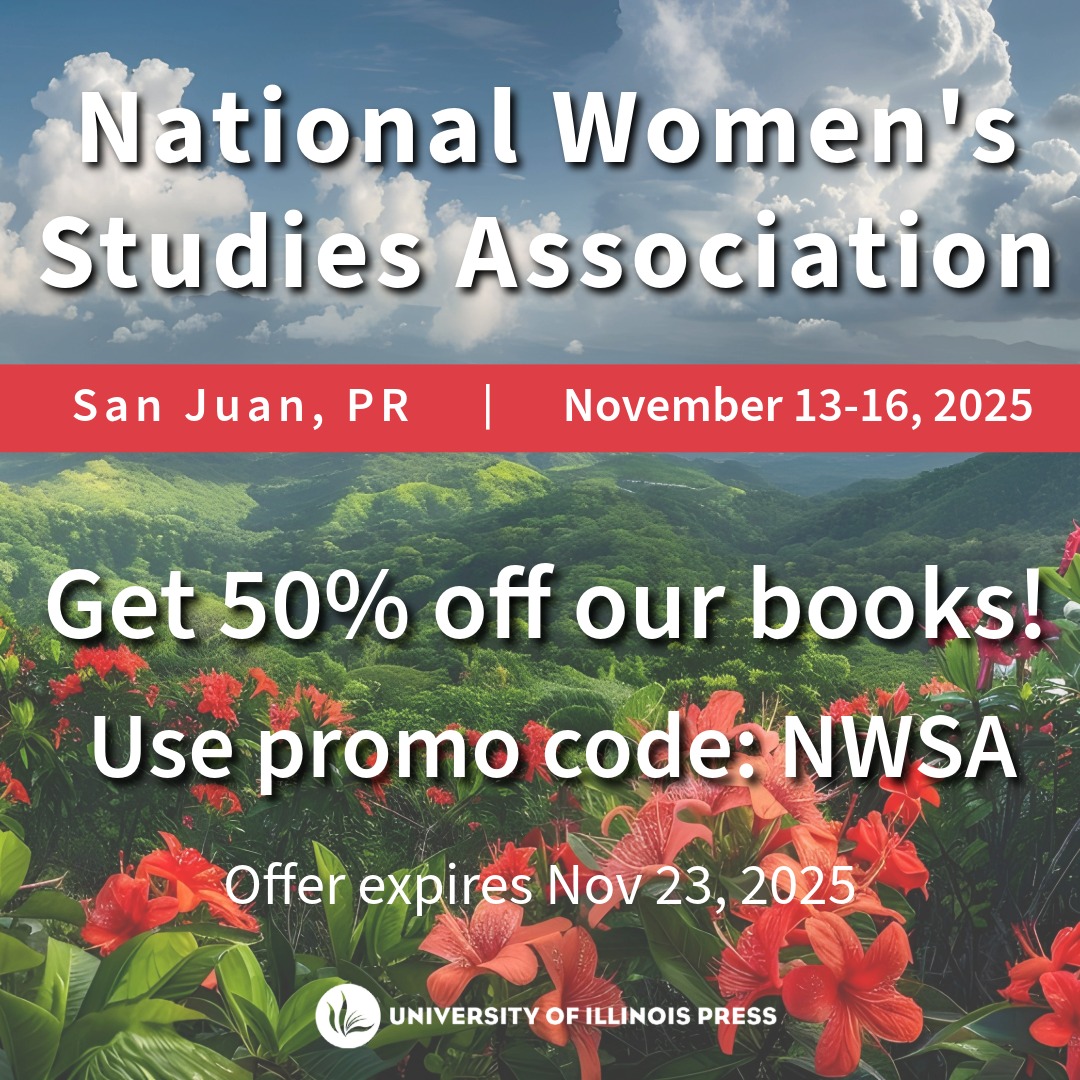 NWSA 2025 Virtual Exhibit - Illinois Press Blog